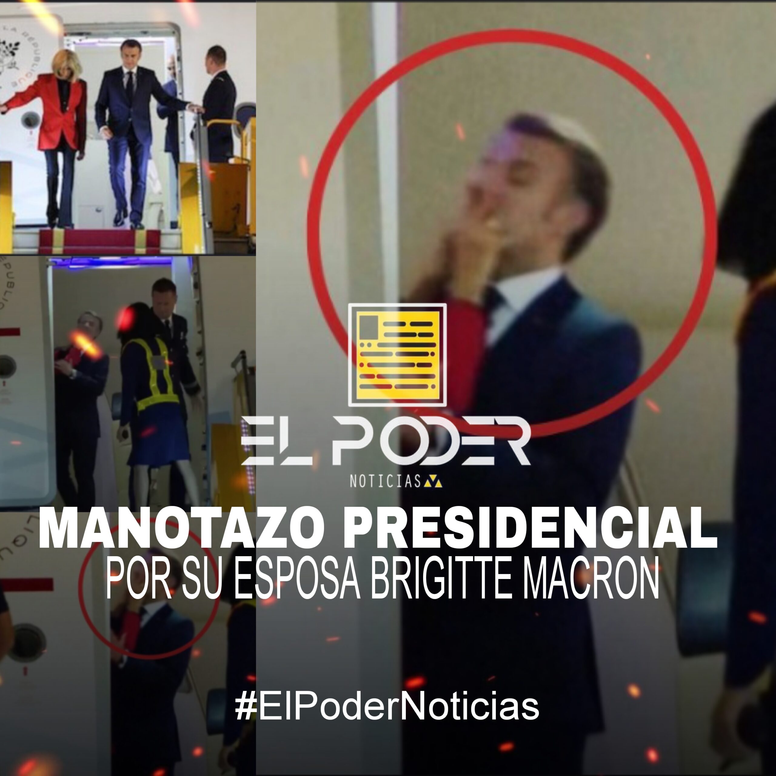 EL MANOTAZO PRESIDENCIAL INESPERADA POR LA PAREJA DE MACRON. - EL PODER ...